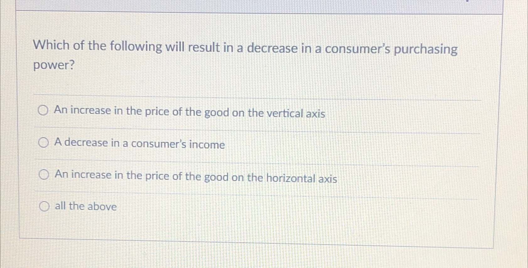 Solved Which of the following will result in a decrease in a | Chegg.com