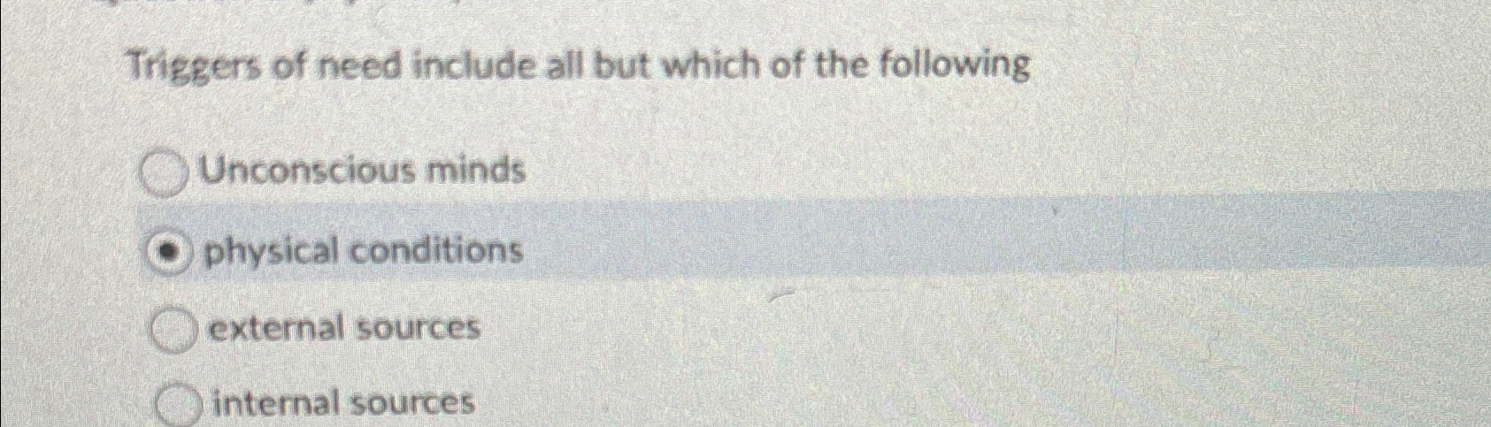 Solved Triggers of need include all but which of the | Chegg.com