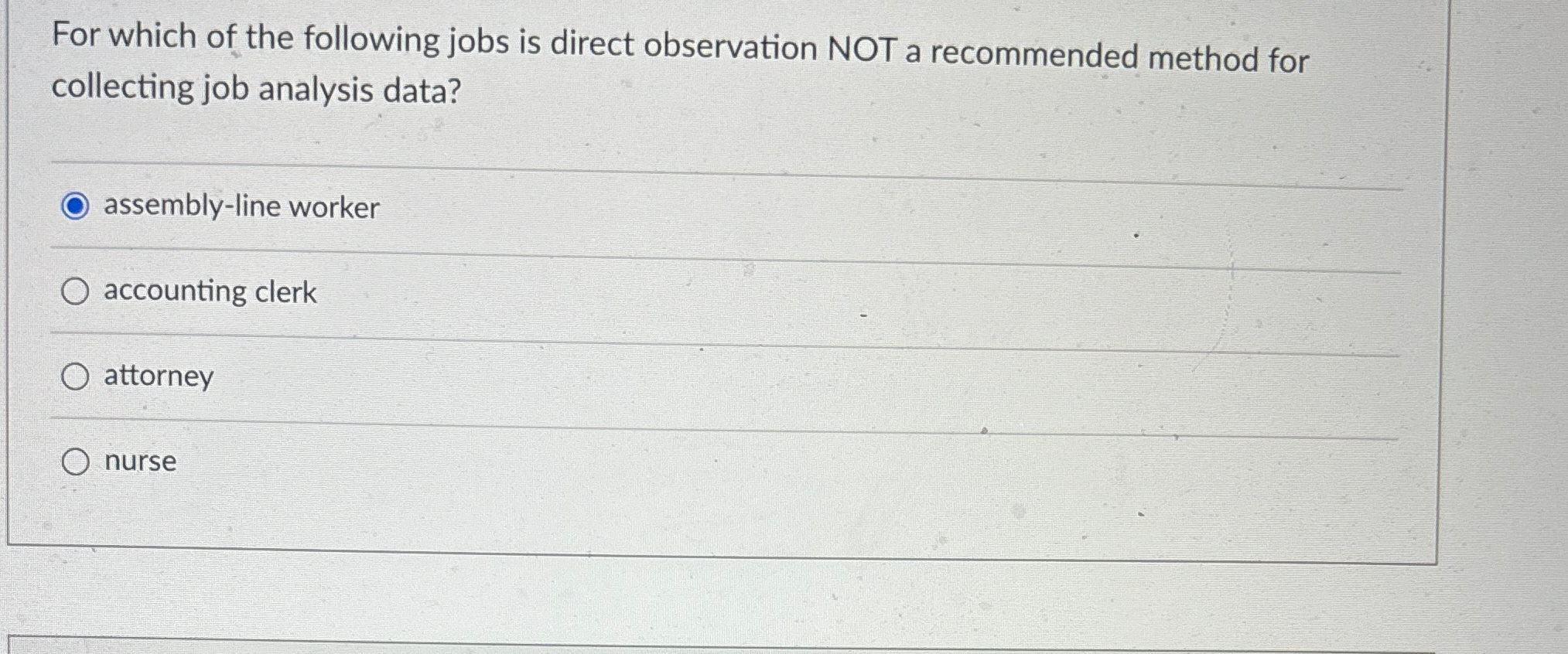 Solved For which of the following jobs is direct observation | Chegg.com