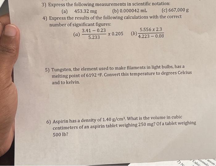 Solved 3) Express the following measurements in scientific | Chegg.com