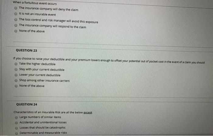 Solved When a fortuitous event occurs The insurance company | Chegg.com