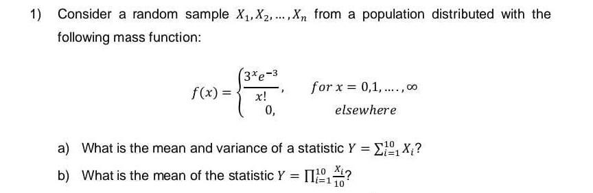 Solved Consider a random sample X1,X2,…,Xn from a population | Chegg.com