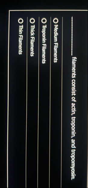 Solved q, ﻿filaments consist of actin, troponin, and | Chegg.com