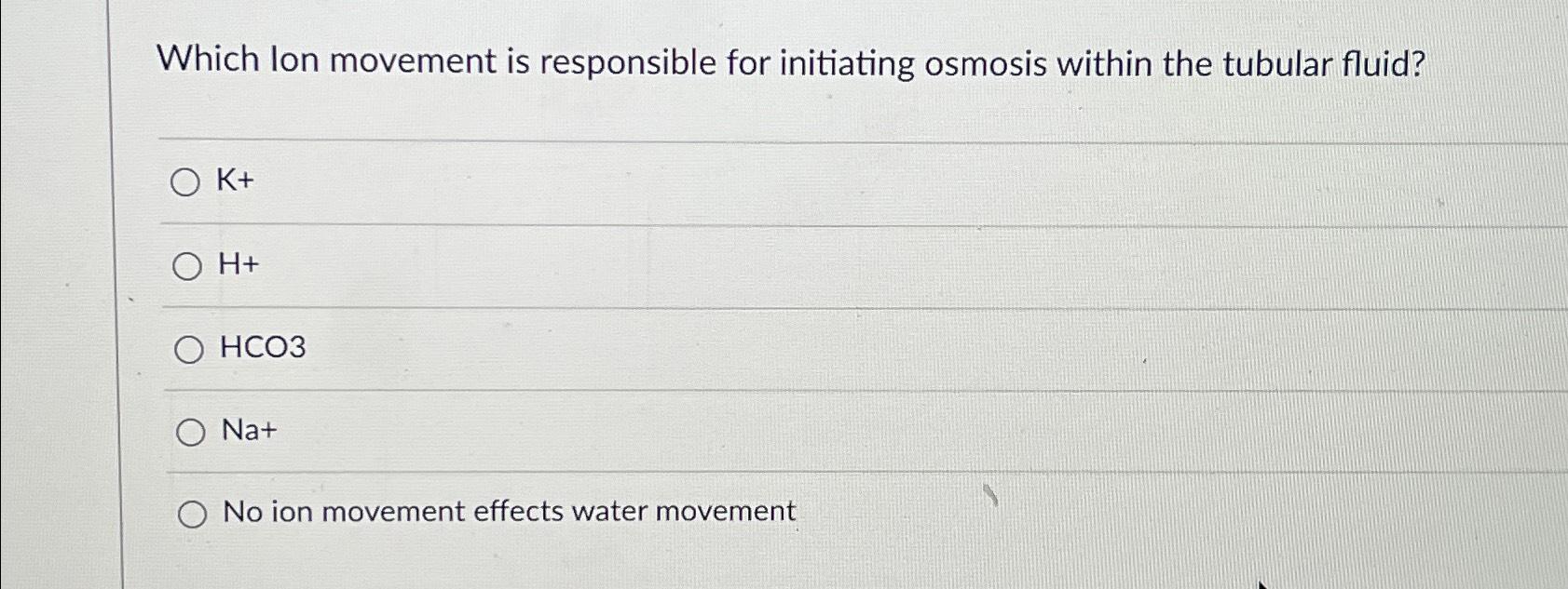 Solved Which lon movement is responsible for initiating | Chegg.com