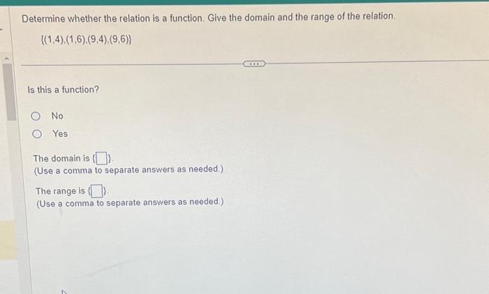 Determine whether the relation is a function. Give | Chegg.com
