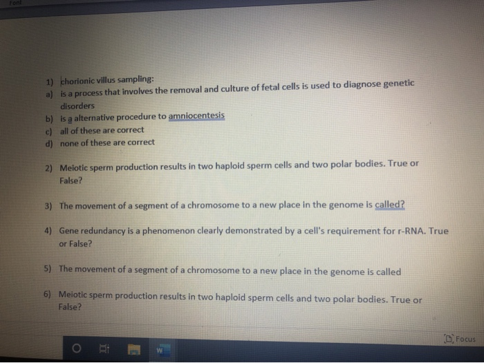 Solved Font 1) chorionic villus sampling: a) is a process | Chegg.com