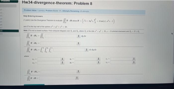 [Solved]: Hw34-divergence-theorem: Problem 8 Help fimeting