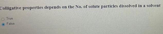 Solved Colligative properties depends on the No. of solute | Chegg.com
