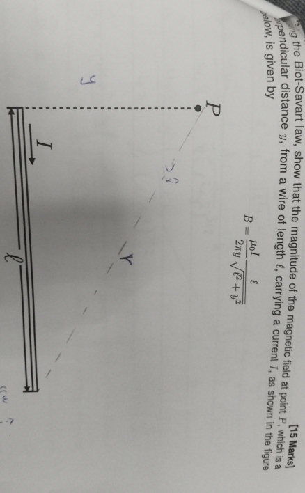 Solved [15 ﻿Marks]g the Biot-Savart law, show that the | Chegg.com