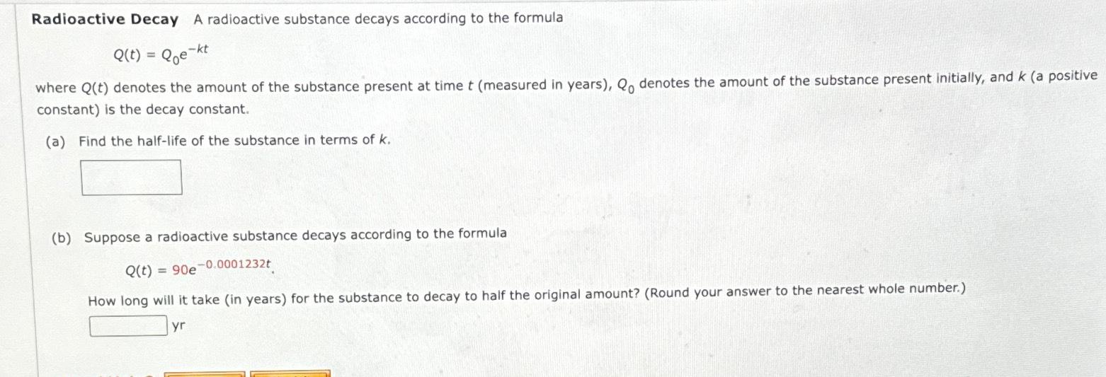 Solved Radioactive Decay A radioactive substance decays | Chegg.com