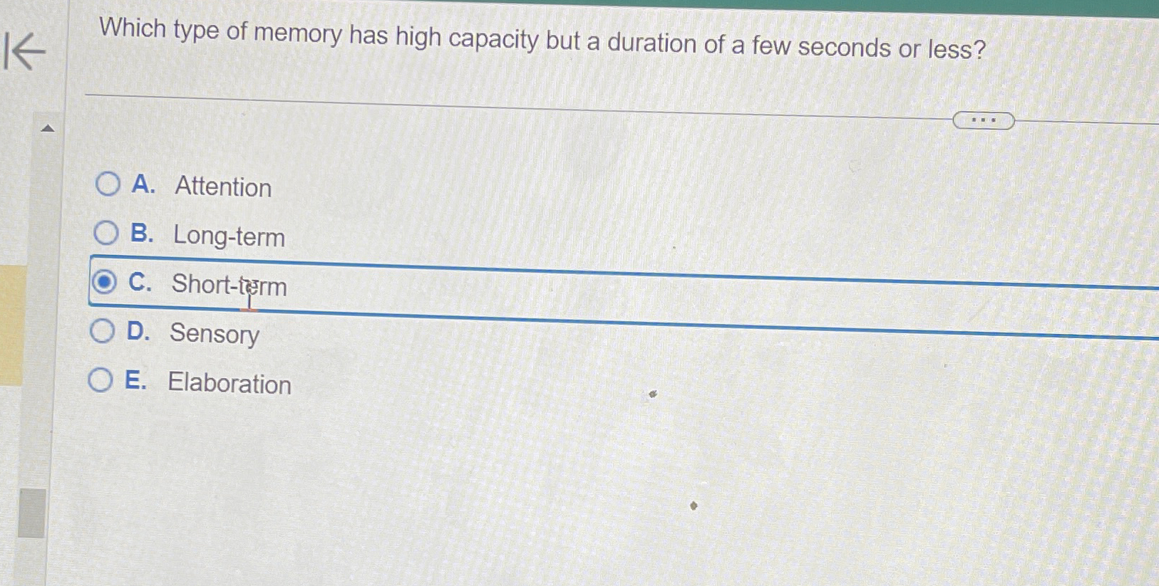 Solved Which type of memory has high capacity but a duration | Chegg.com