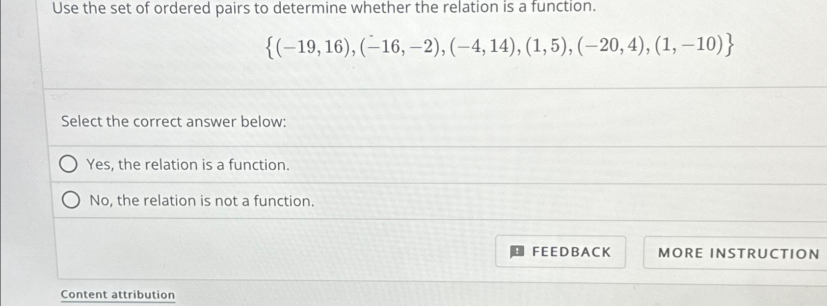 Solved Use The Set Of Ordered Pairs To Determine Whether The