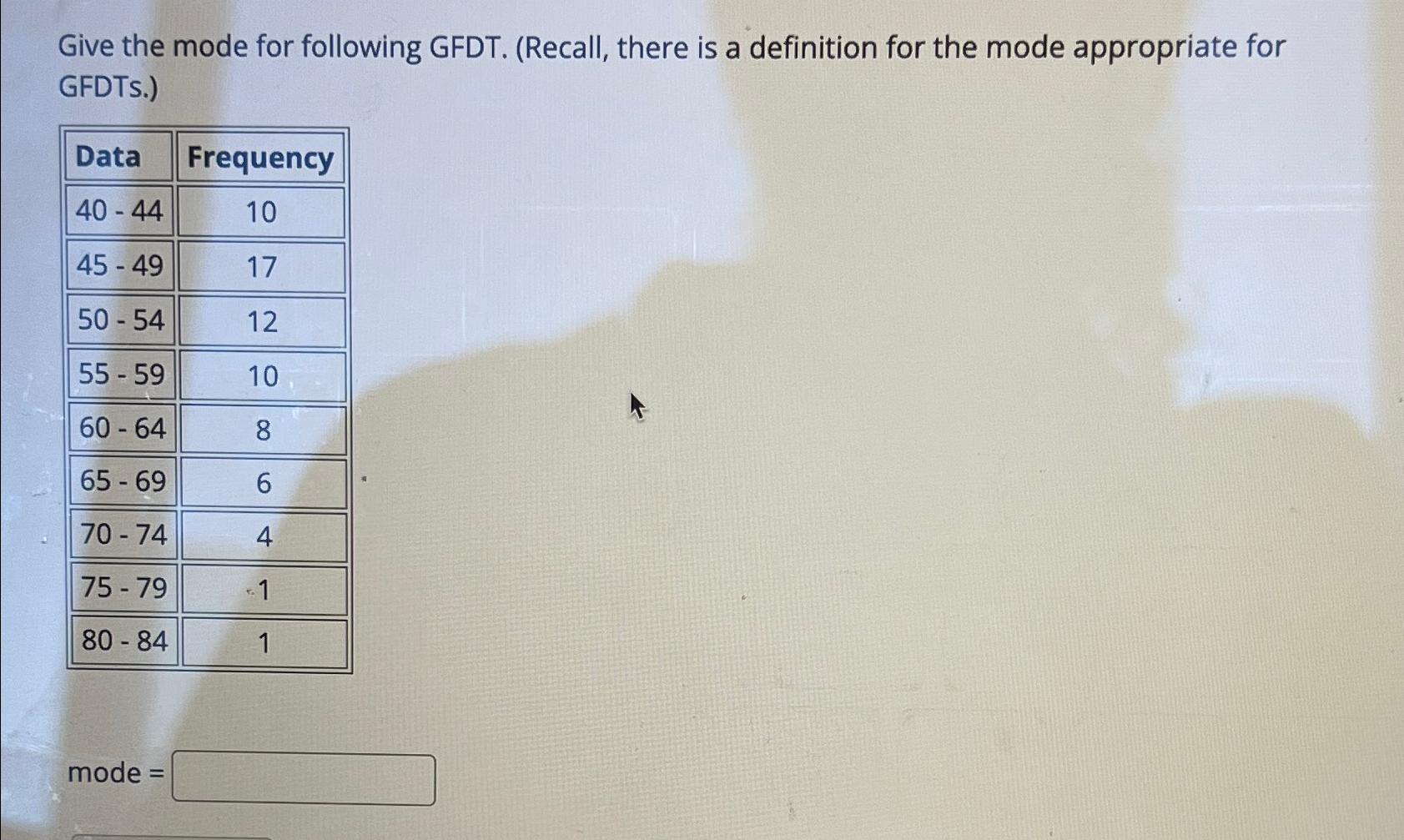 Solved Give the mode for following GFDT. (Recall, there is | Chegg.com Solved Give the mode for following GFDT. (Recall, there is | Chegg.com