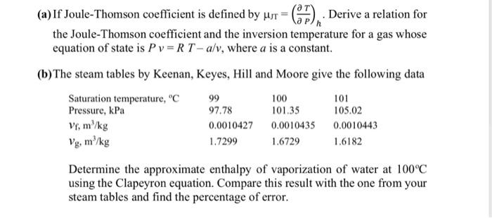 Solved (a) If Joule-Thomson coefficient is defined by Mr = | Chegg.com