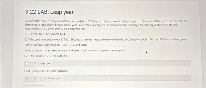 Solved 3.22 LAB: Leap year A year in the modern Gregorian | Chegg.com