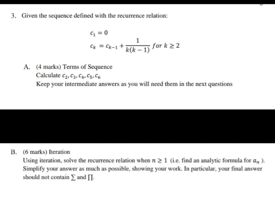 Solved B. (6 marks) Iteration Using iteration, solve the | Chegg.com