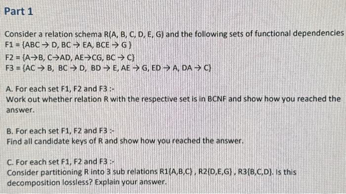 Solved Consider a relation schema R(A, B, C, D, E, G) and | Chegg.com