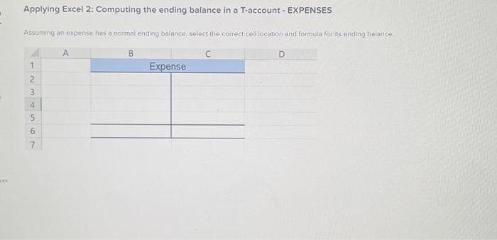 Solved Applying Excel 2: Computing the ending balance in a | Chegg.com