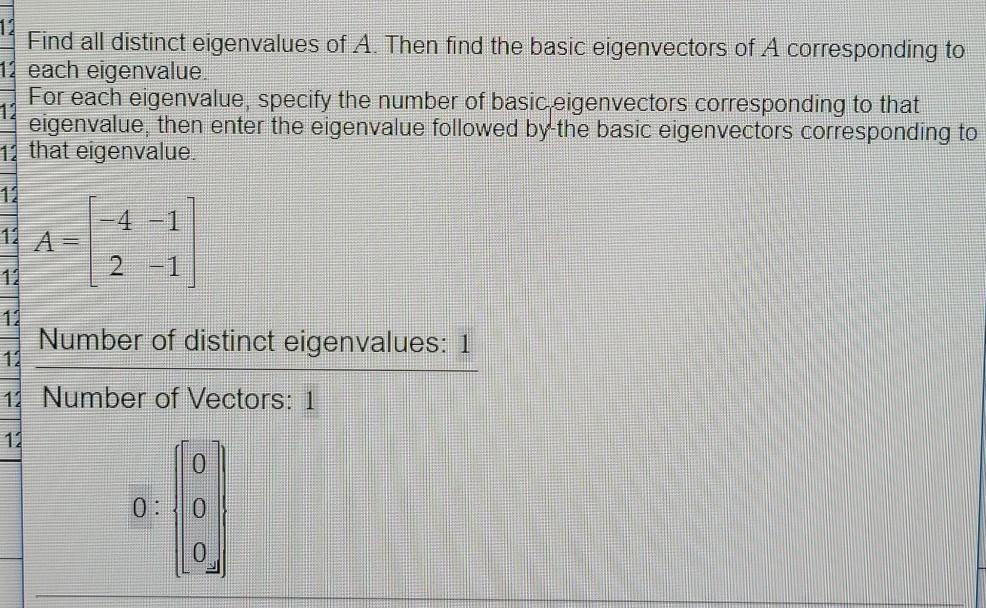 Solved Find all distinct eigenvalues of A. Then find the | Chegg.com