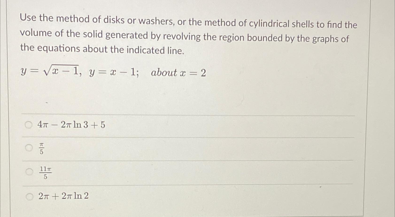 Solved Use the method of disks or washers, or the method of | Chegg.com