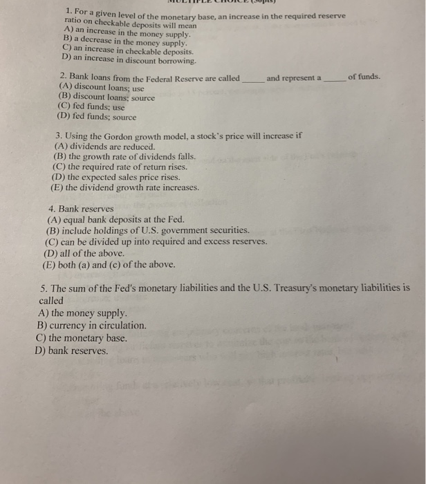 Solved ULTIPLECHOESUS a given level of the monetary base, an | Chegg.com