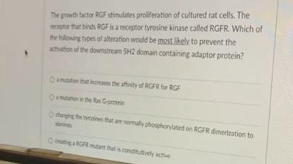 Solved The growth factor RGF stimulates proliferation of | Chegg.com