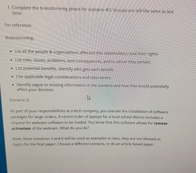 Solved 1. Complete the brainstorming phase for scenario #3. | Chegg.com