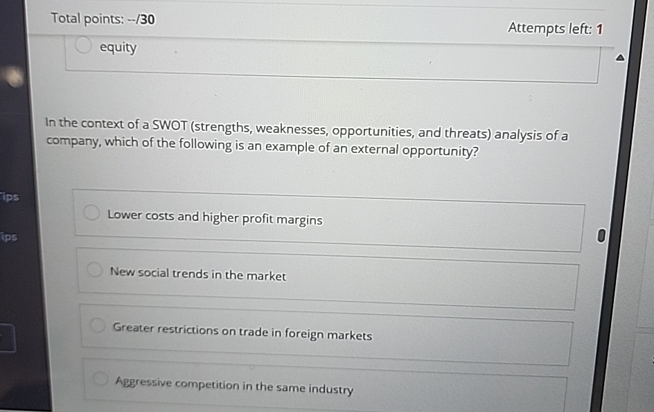Solved Total points: --30Attempts left: 1equityIn the | Chegg.com