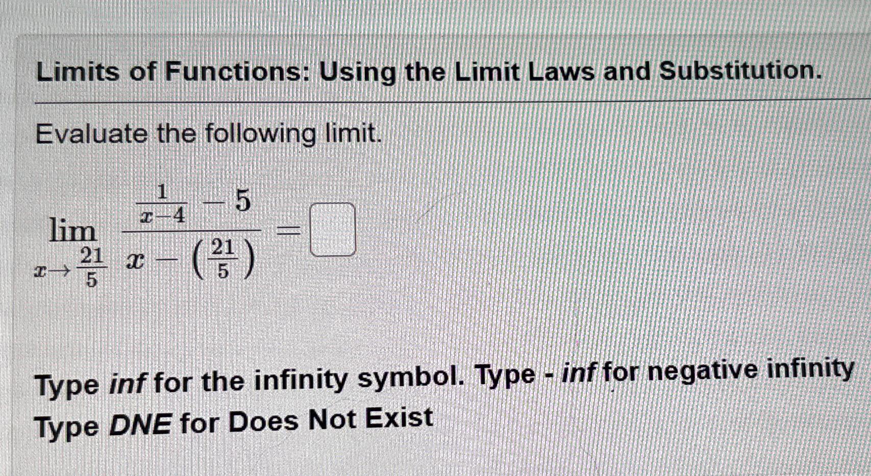 Solved Limits of Functions: Using the Limit Laws and | Chegg.com