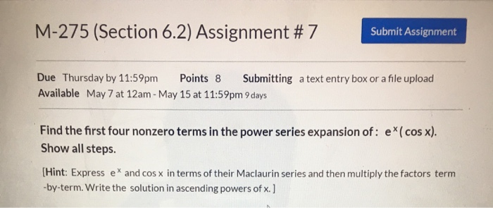 Solved M-275 (Section 6.2) Assignment #7 Submit Assignment | Chegg.com