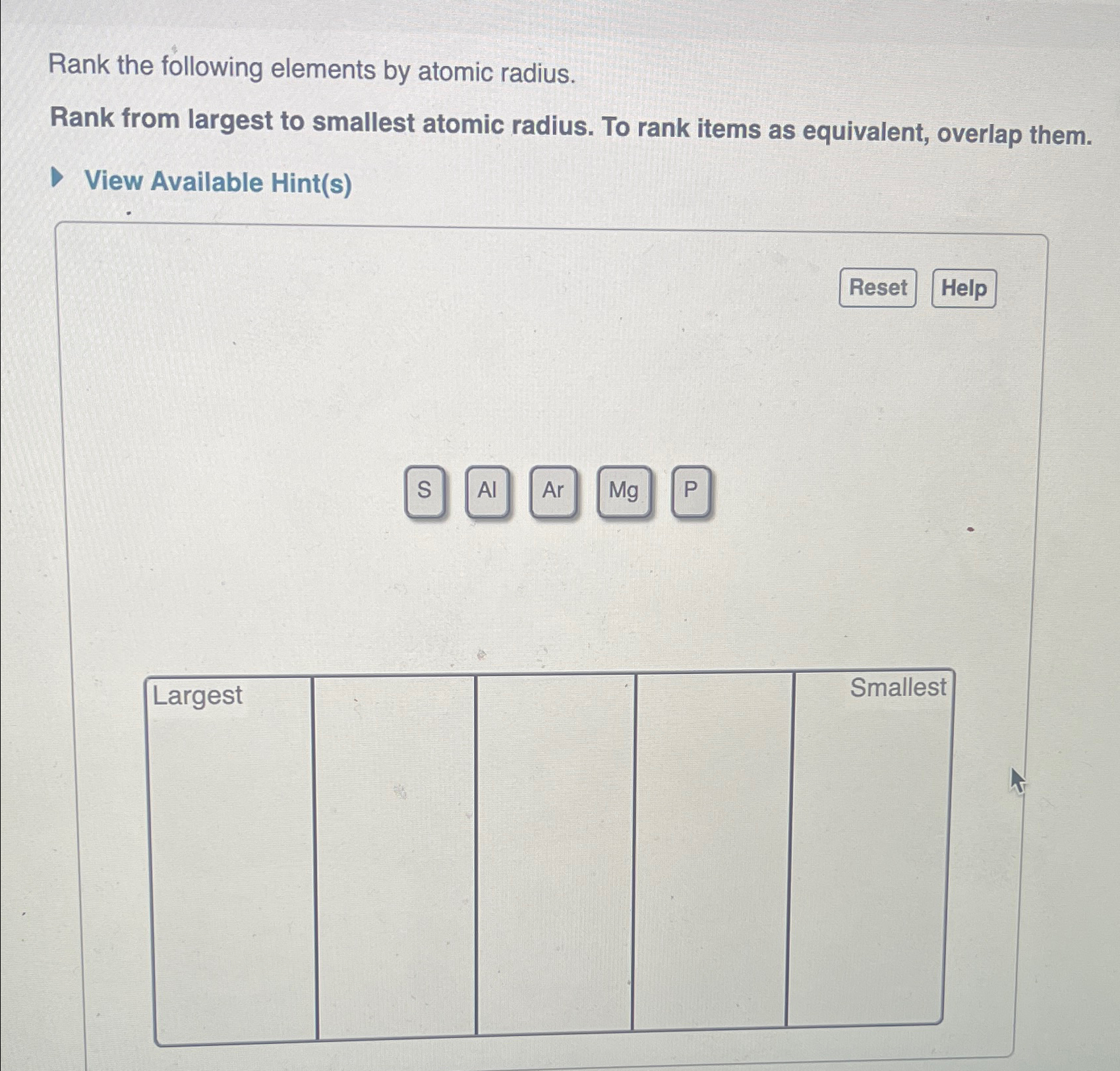 Solved Rank the following elements by atomic radius.Rank | Chegg.com