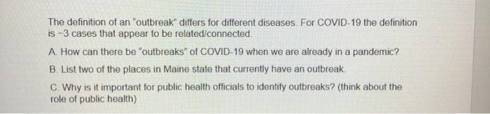 Solved The definition of an "outbreak" differs for different | Chegg.com