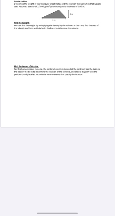 Solved Tutorial Problem Determine the weight of this | Chegg.com