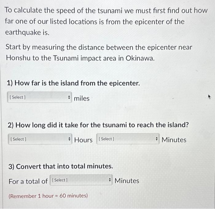 Solved To calculate the speed of the tsunami we must first | Chegg.com