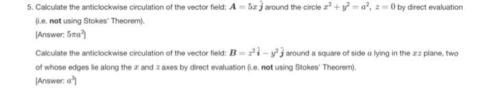 Solved 5. Calculate the anticlockwise circulation of the | Chegg.com