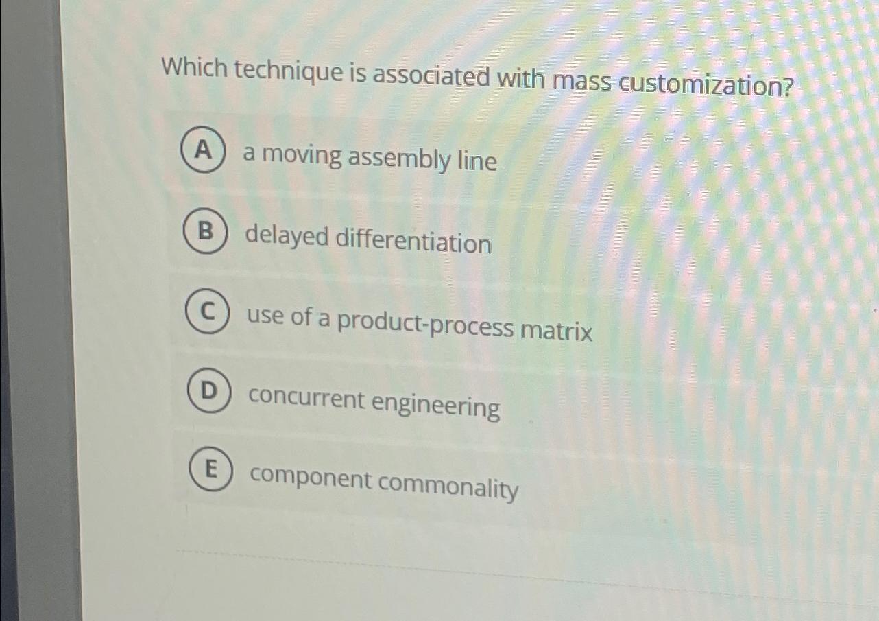 Solved Which technique is associated with mass | Chegg.com