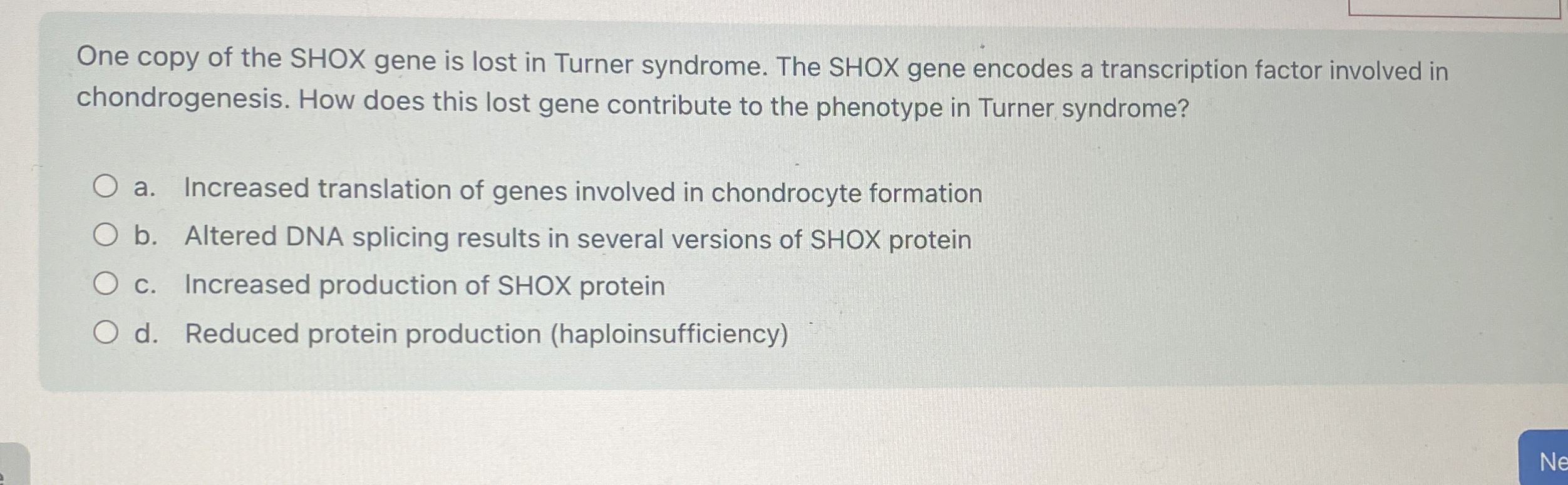 Solved One copy of the SHOX gene is lost in Turner syndrome. | Chegg.com
