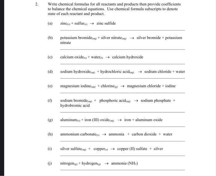 Solved 2. Write chemical formulas for all reactants and | Chegg.com