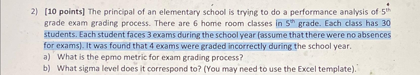 Solved [10 ﻿points] ﻿The principal of an elementary school | Chegg.com