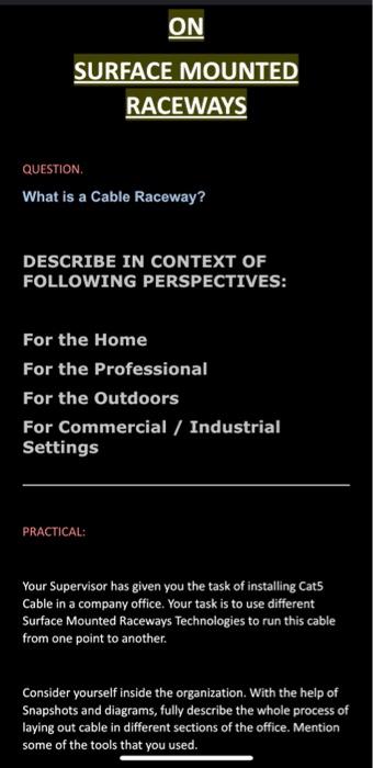 Solved ON SURFACE MOUNTED RACEWAYS QUESTION. What is a Cable | Chegg.com