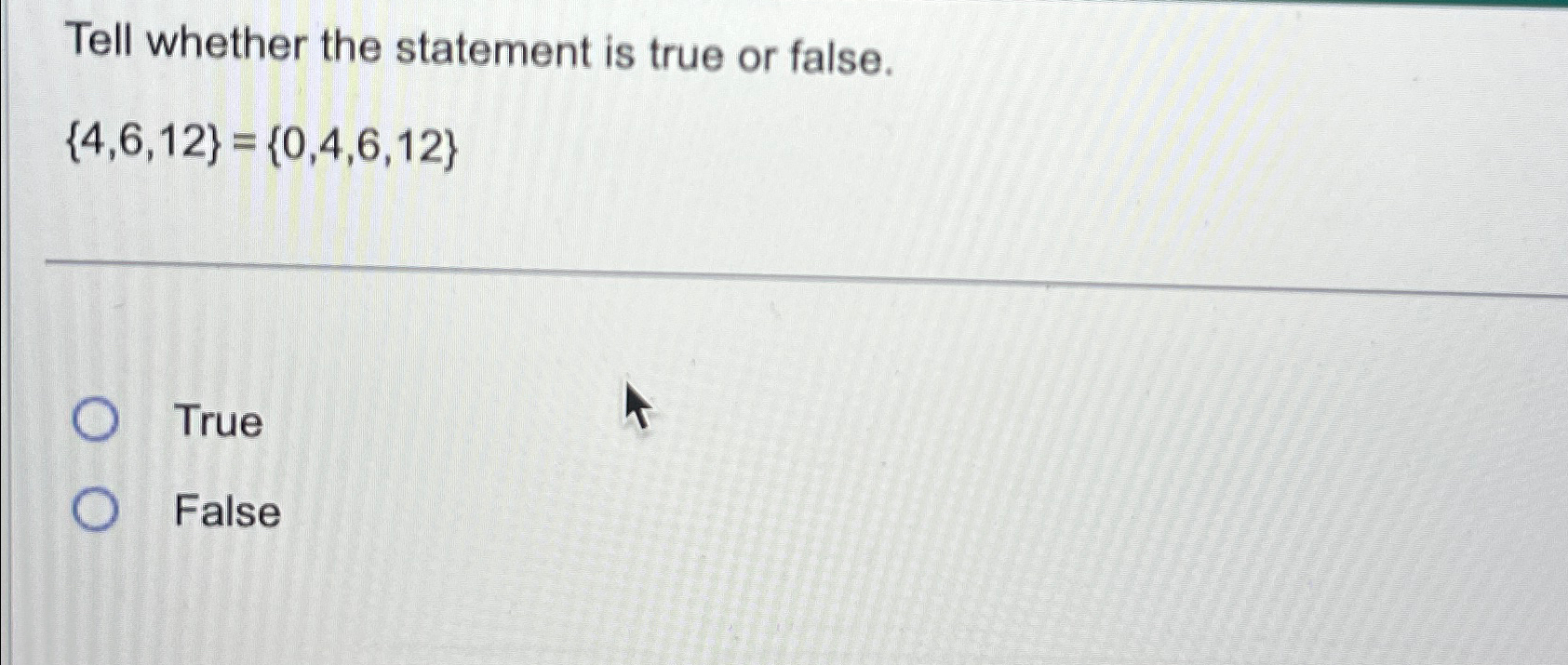 Solved Tell whether the statement is true or | Chegg.com