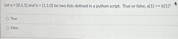 Solved True or False, in Python, if you want to suppress | Chegg.com