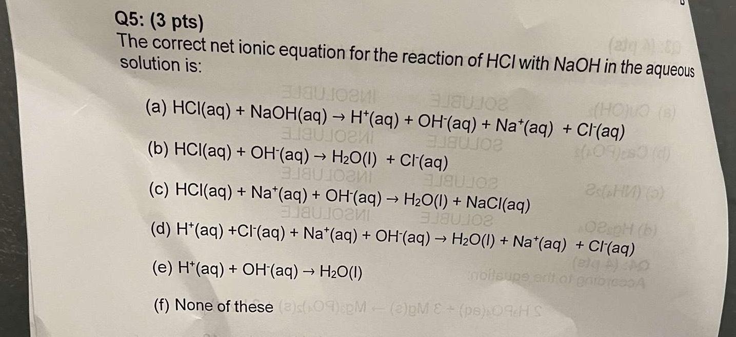 Solved Q5: (3 ﻿pts)The correct net ionic equation for the | Chegg.com