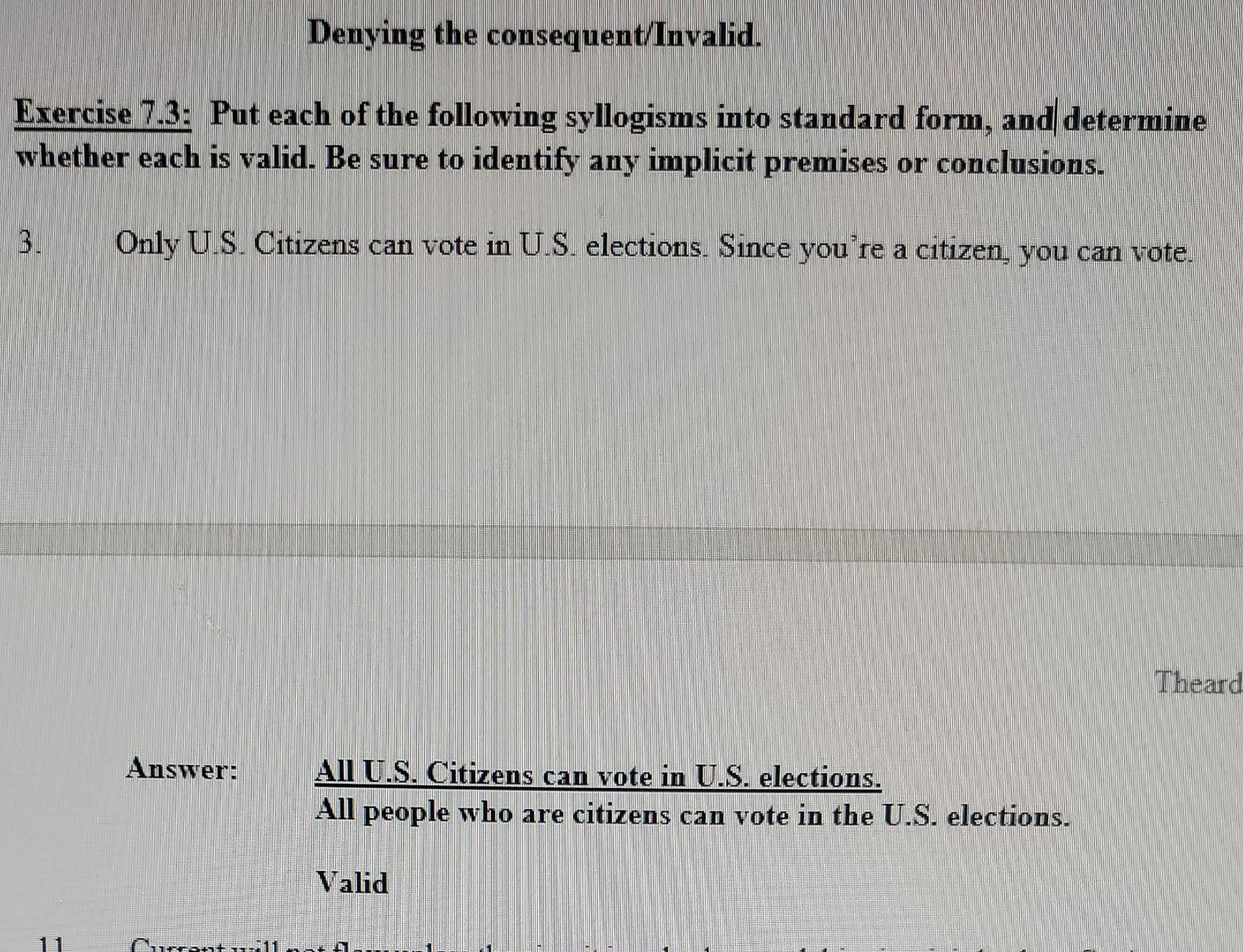 Denying the consequent/Invalid. Exercise 7.3: Put | Chegg.com