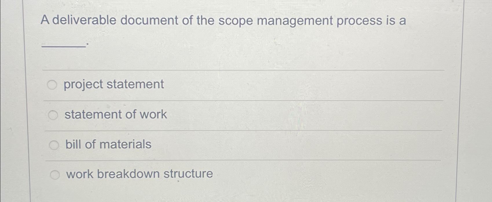 Solved A deliverable document of the scope management | Chegg.com