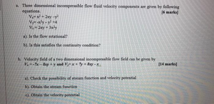 Solved a. Three dimensional incompressible flow fluid | Chegg.com