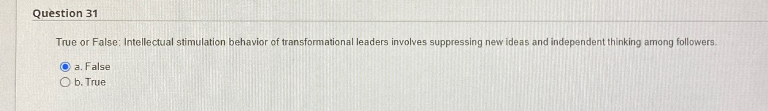 Solved Question 31True or False: Intellectual stimulation | Chegg.com