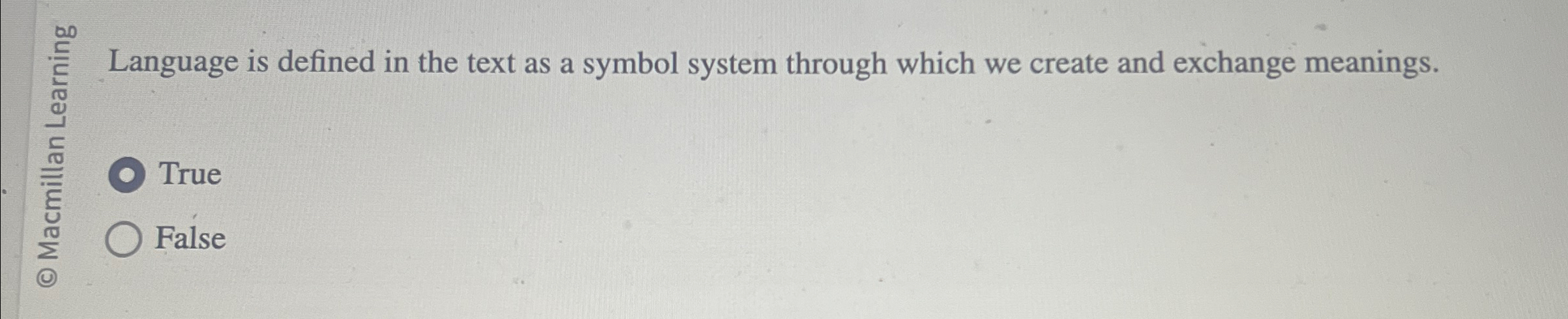 Solved Language is defined in the text as a symbol system | Chegg.com