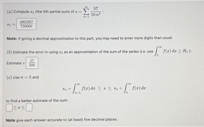 A Compute S5 The 5th Partial Sum Of S ∑n 1∞10n357