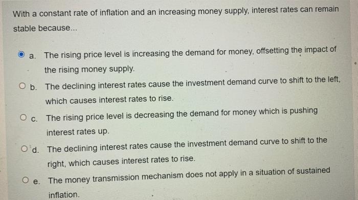 Solved With a constant rate of inflation and an increasing | Chegg.com